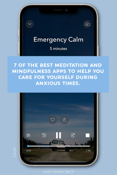 7 of the best meditation apps to help during anxious times.